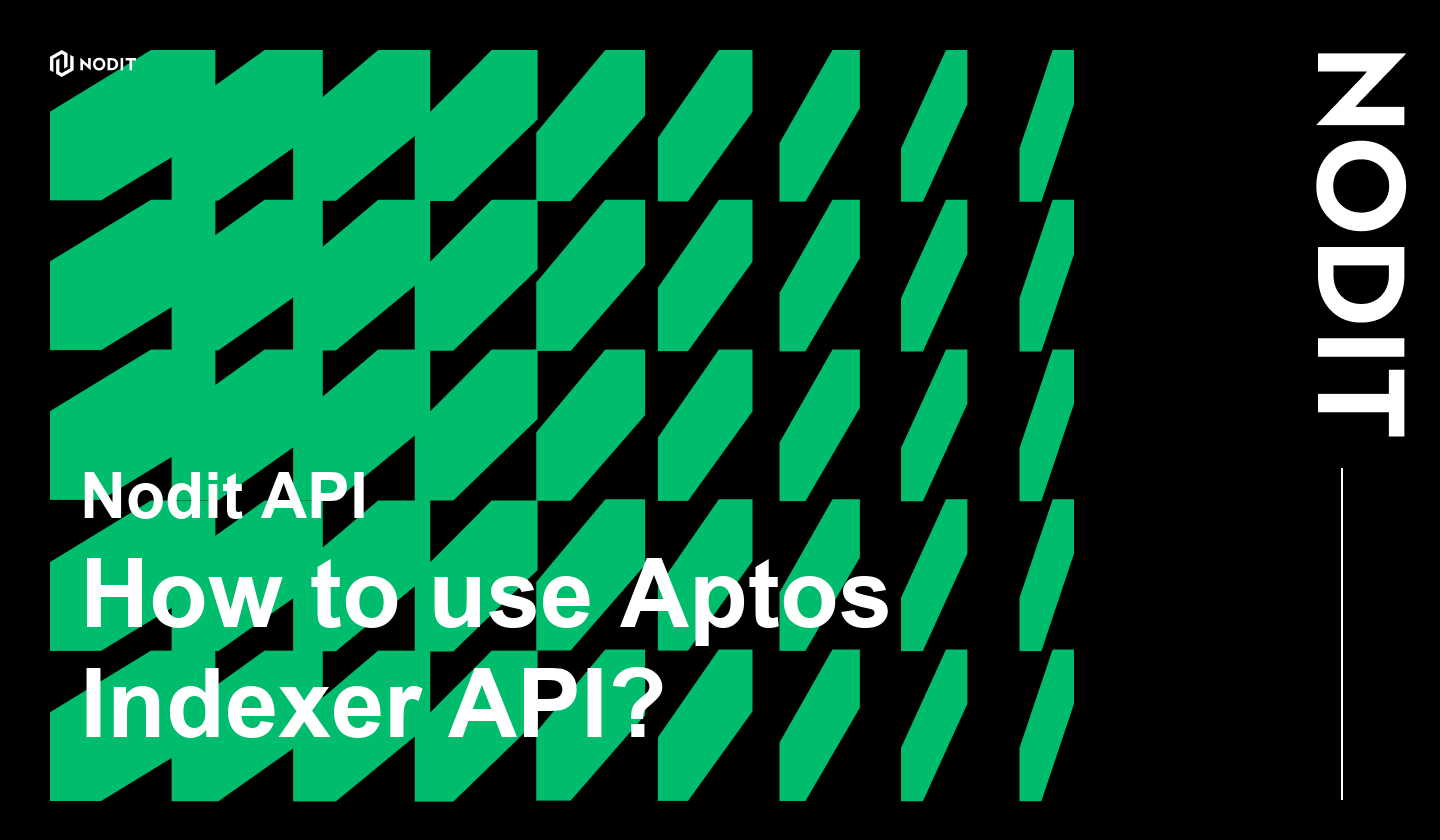 How to use Aptos Indexer API? | Nodit Documentation